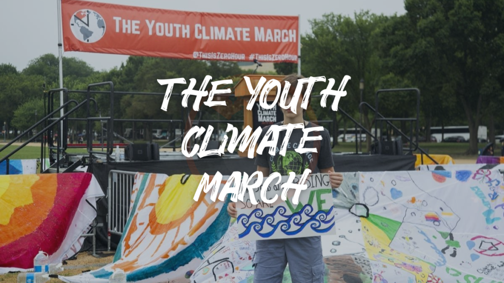 The Youth Climate March - This is Zero Hour | A Youth-led Movement